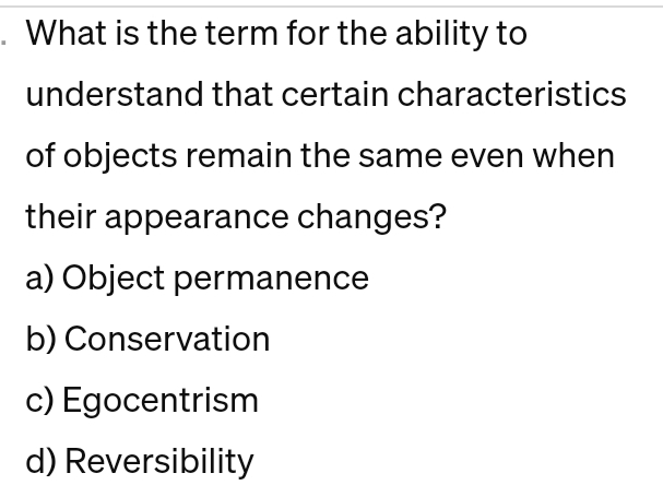 Solved What is the term for the ability to understand that | Chegg.com