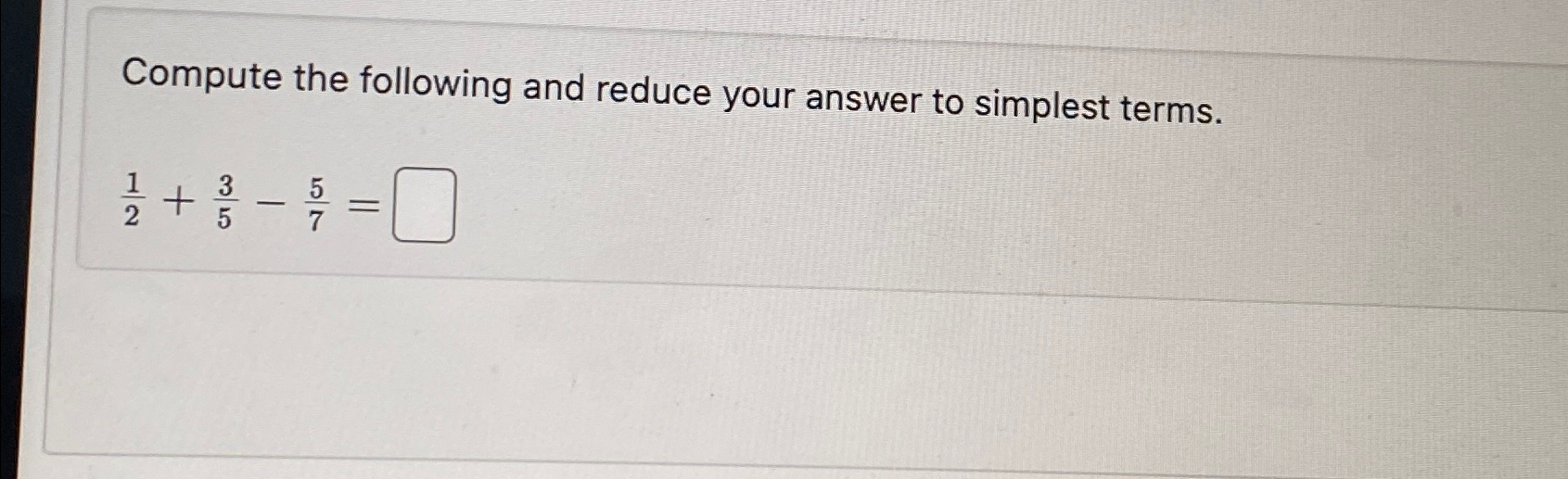 Solved Compute the following and reduce your answer to | Chegg.com
