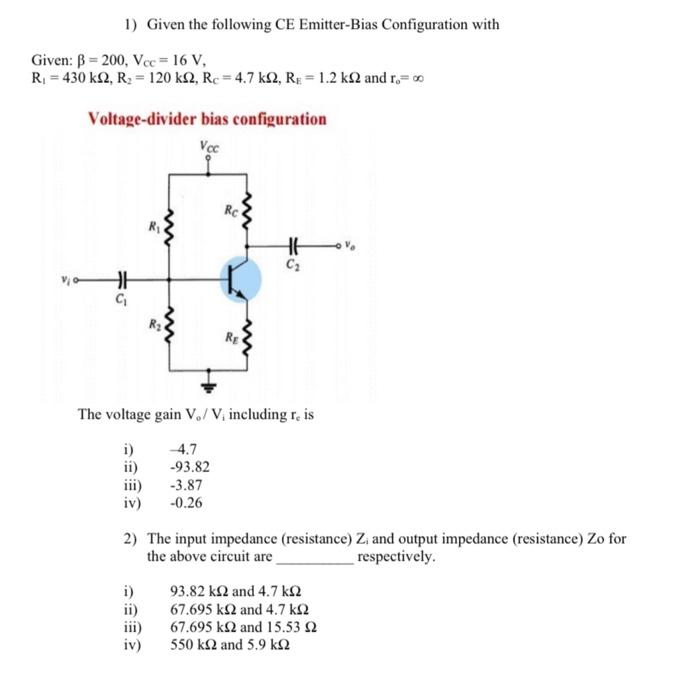 Solved 1) Given the following CE Emitter-Bias Configuration | Chegg.com