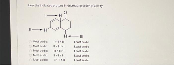 Solved Rank the indicated protons in decreasing order of | Chegg.com