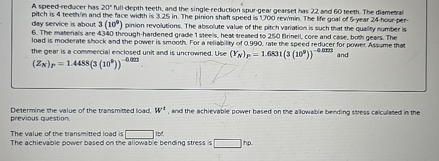 A speed-reducer has 20° ﻿full-depth teeth, and the | Chegg.com