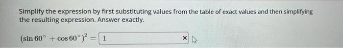 Solved Simplify the expression by first substituting values | Chegg.com