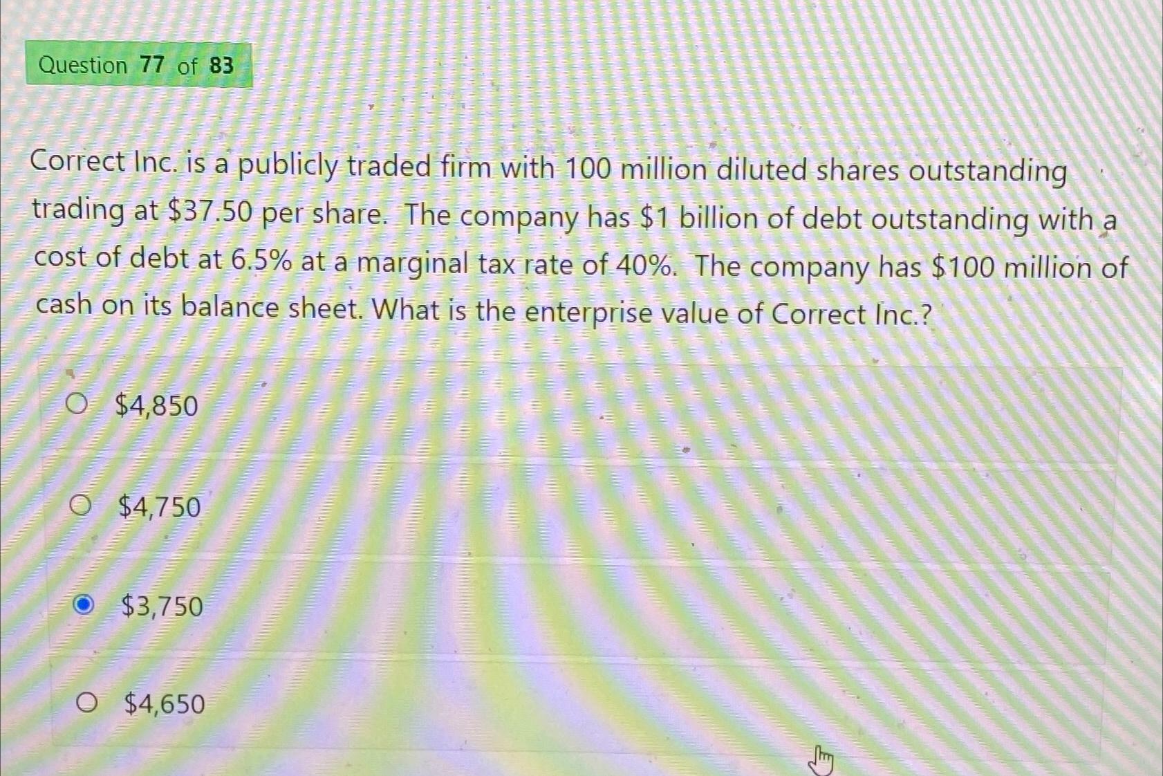 Solved Question 77 of 83\\nCorrect Inc. is a publicly traded | Chegg.com