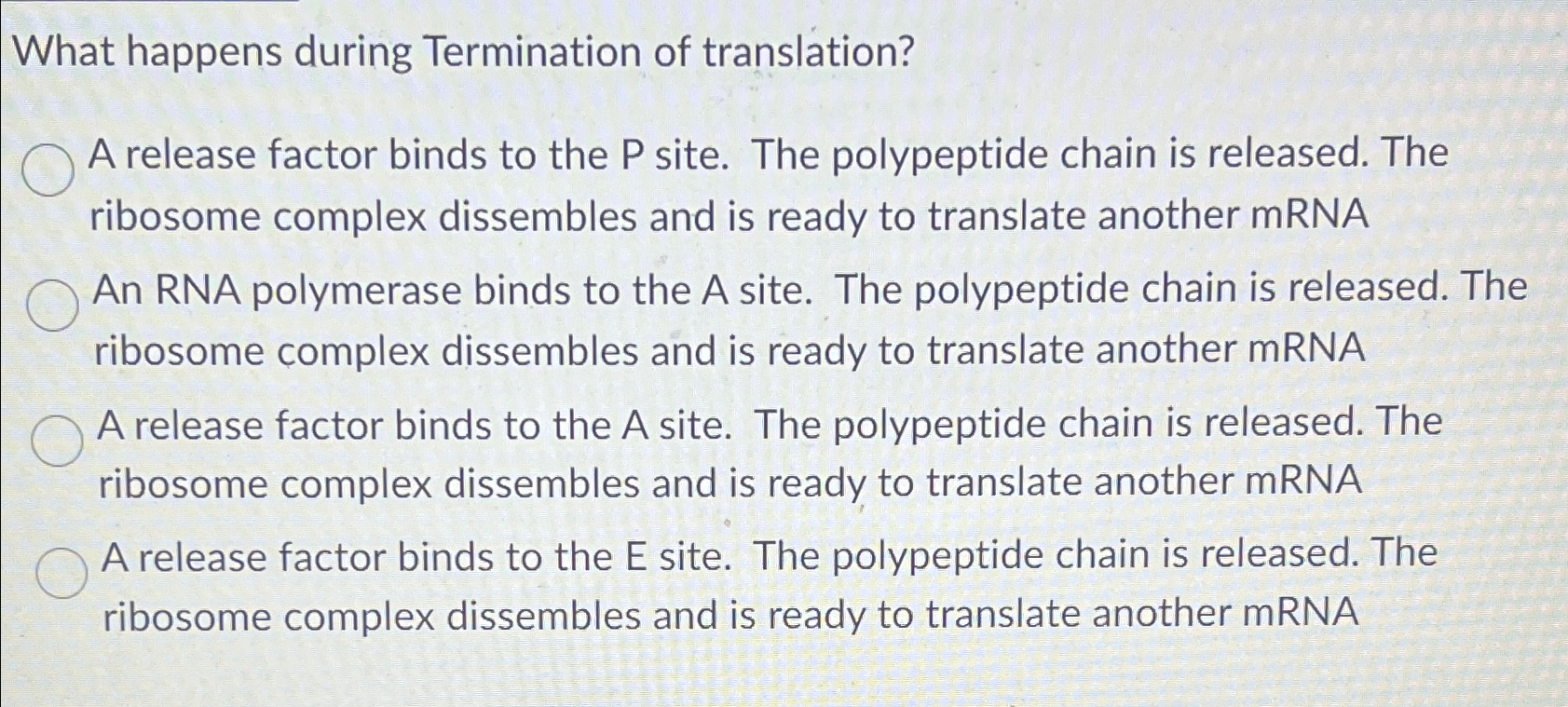 Solved What happens during Termination of translation?A | Chegg.com