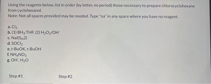 Solved Using the reagents below, list in order (by letter, | Chegg.com