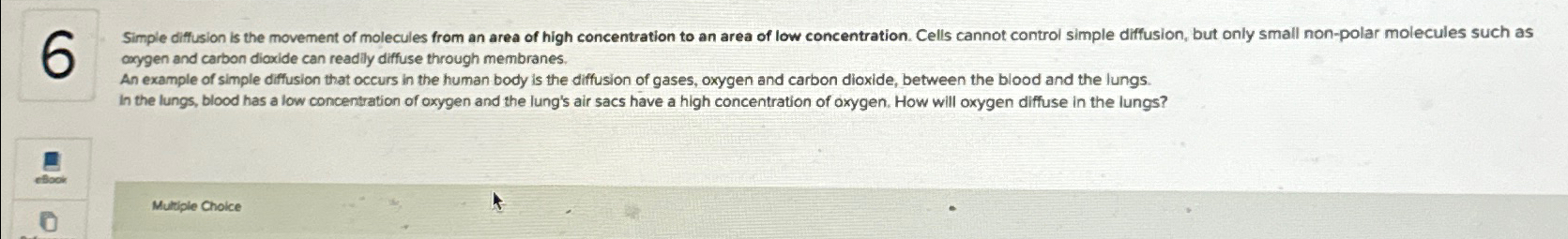 Solved Simple diffusion is the movement of molecules from an | Chegg.com