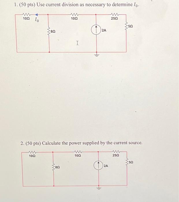 Solved 1 50 Pts Use Current Division As Necessary To
