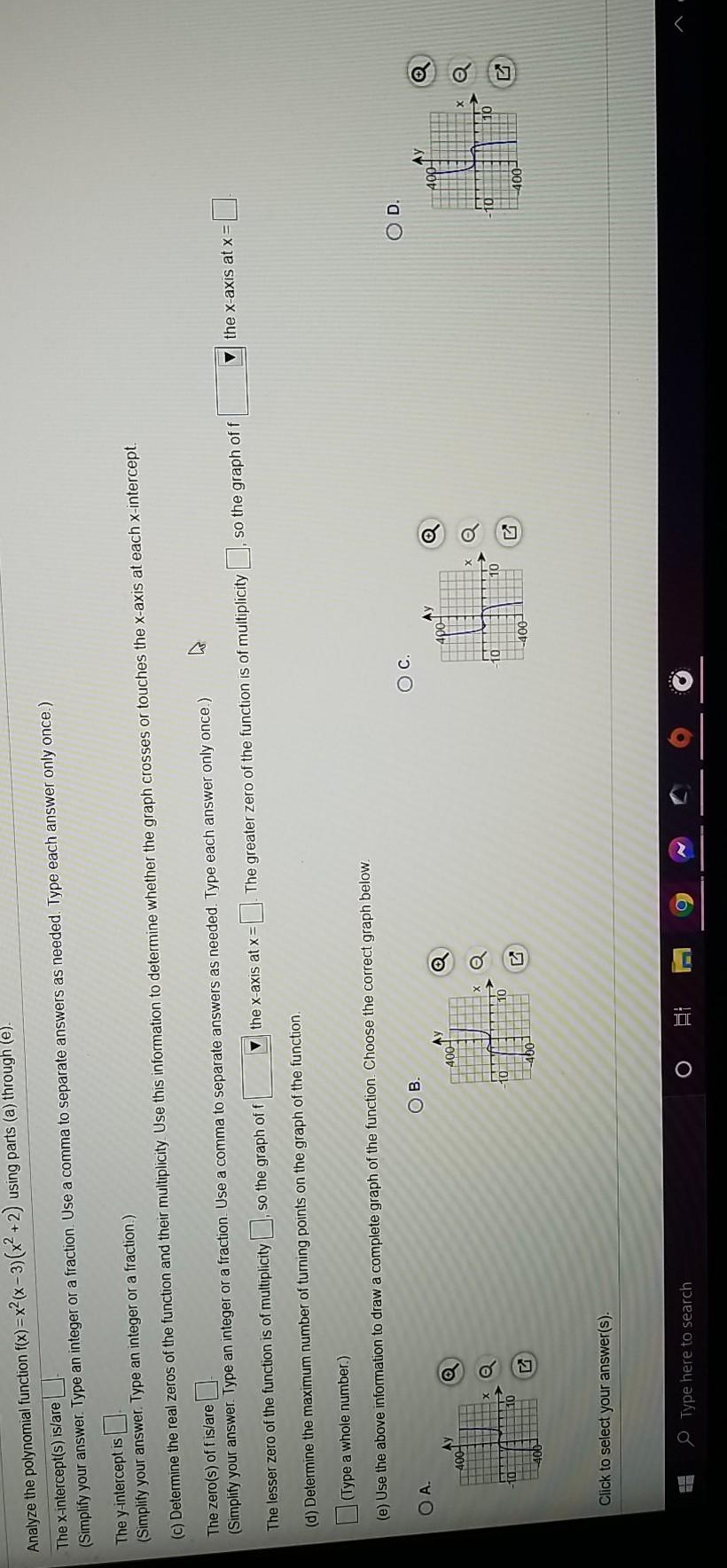 Solved Analyze the polynomial function f(x)= x2(x-3)(x+2) | Chegg.com