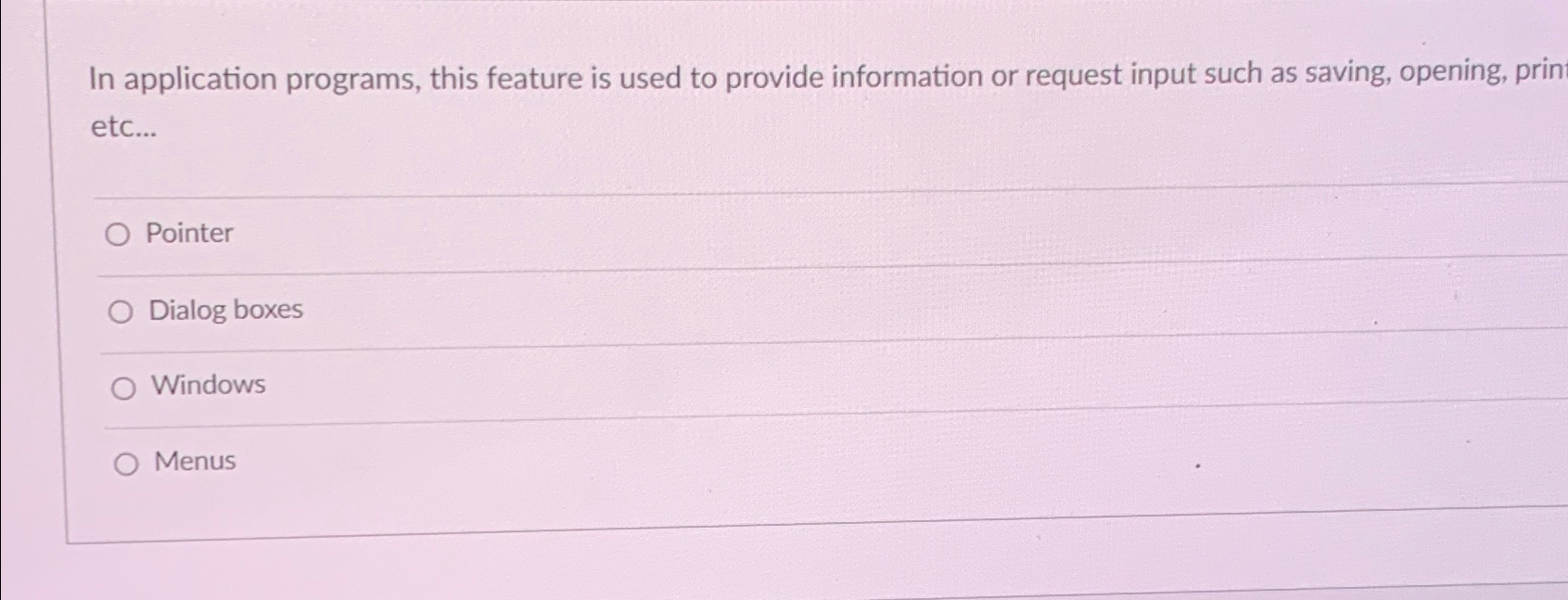 Solved In application programs, this feature is used to | Chegg.com