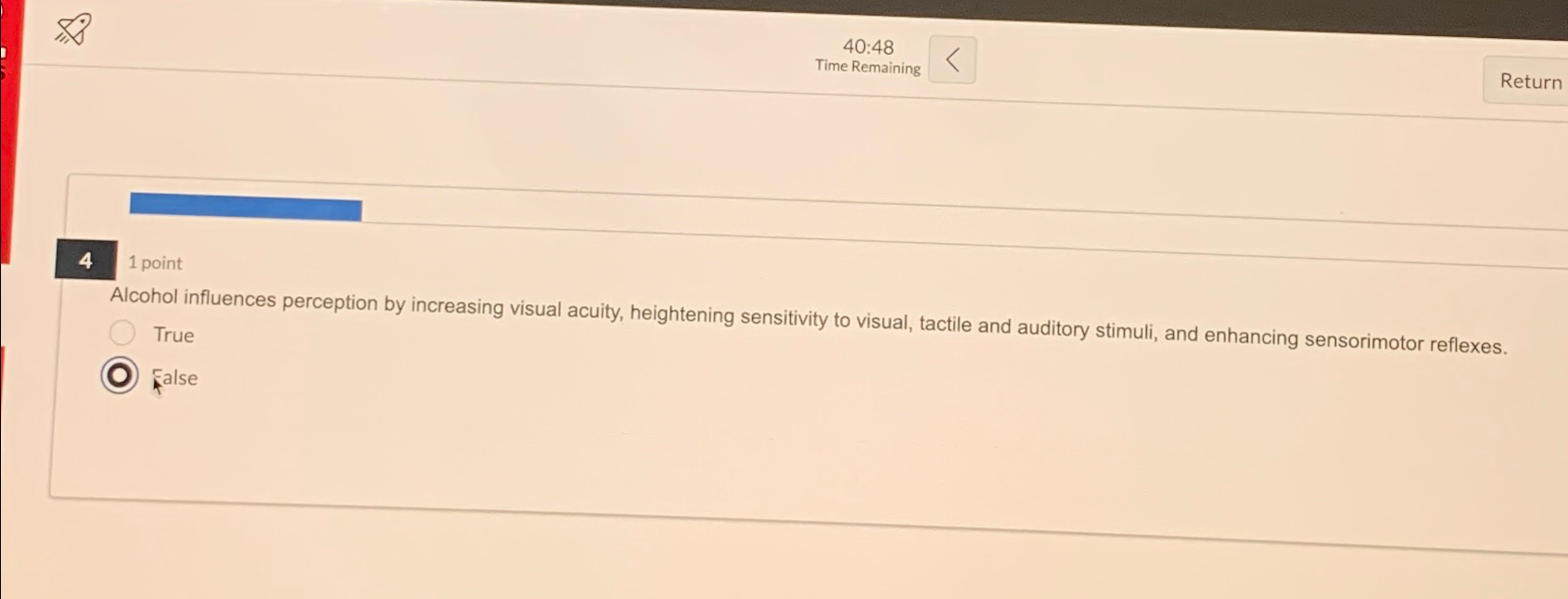 Solved 40:48Time RemainingReturn41 ﻿pointAlcohol influences | Chegg.com