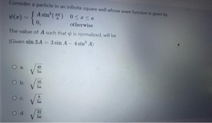 Solved Consider a particle in an infinite square well whose | Chegg.com