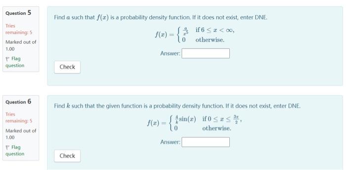 Solved Find a such that f(x) is a probability density | Chegg.com