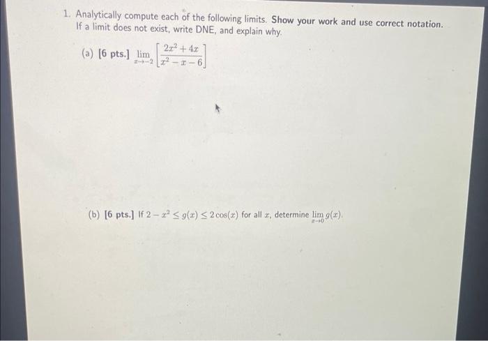 Solved 1. Analytically compute each of the following limits. | Chegg.com