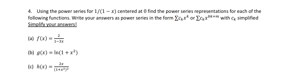 Solved Using the power series for 11-x ﻿centered at 0 ﻿find | Chegg.com
