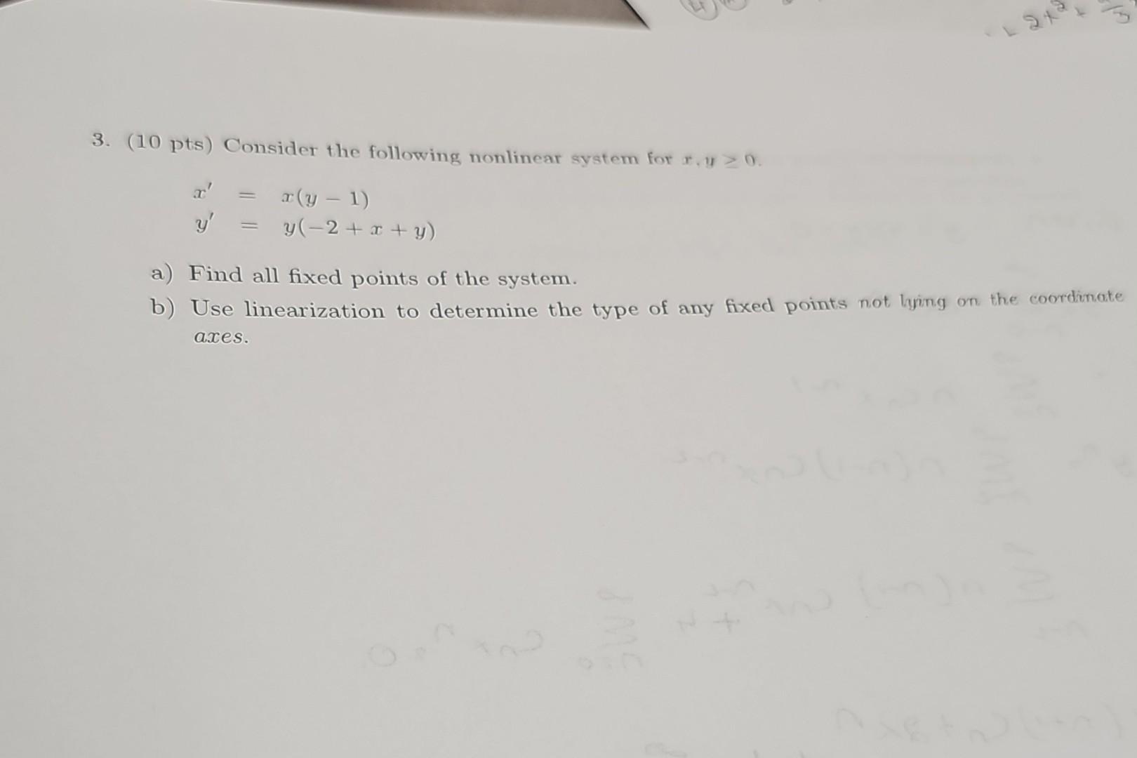 Solved 3. (10 pts) Consider the following nonlinear system | Chegg.com