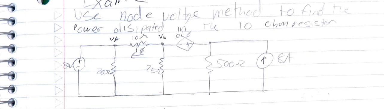 Solved Use node voltage method to find the power disipated | Chegg.com