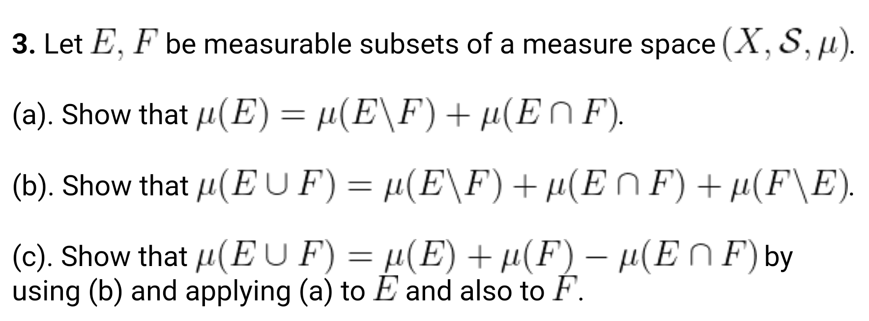 Solved Let E,F ﻿be measurable subsets of a measure space | Chegg.com