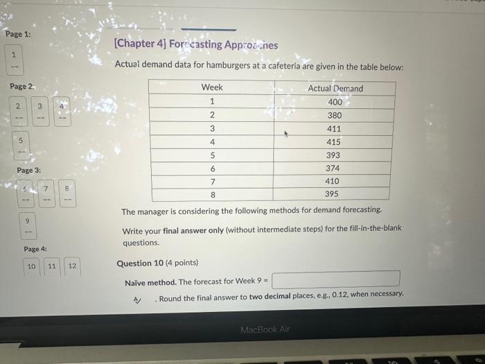 Solved [Chapter 4] Forecasting Approoches Actual demand data | Chegg.com
