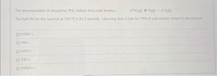 Solved The decomposition of phosphine, PH3, follows | Chegg.com