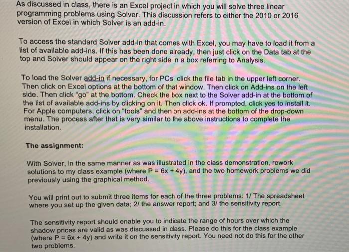 As discussed in class, there is an Excel project in | Chegg.com