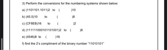 Solved to 3) Perform the conversions for the numbering | Chegg.com