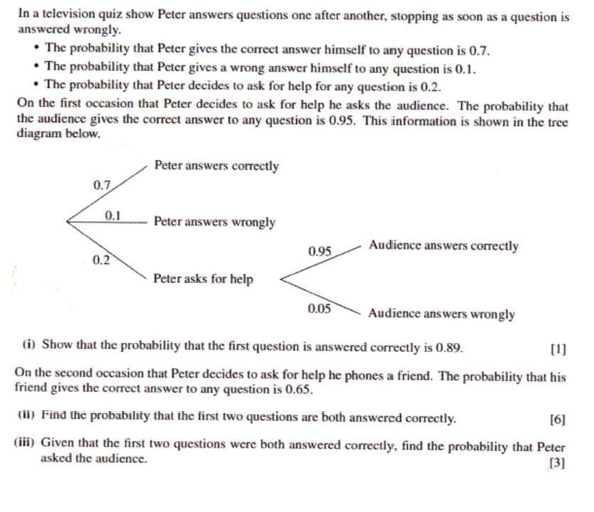 Solved In a television quiz show Peter answers questions one | Chegg.com