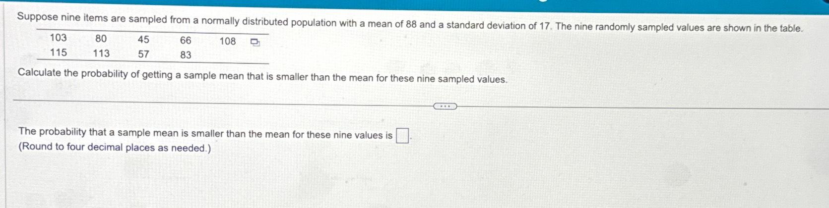 Solved Suppose nine items are sampled from a normally | Chegg.com
