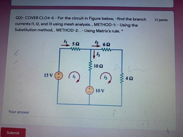 Solved 12 points Q2)- COVER CLO4-5 - For the circuit in | Chegg.com