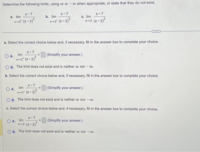 Solved Determine the following limits, using ∞ or −∞ when | Chegg.com