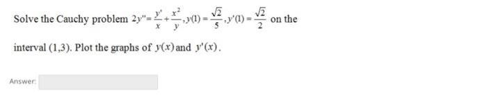 Solved Solve the Cauchy problem | Chegg.com