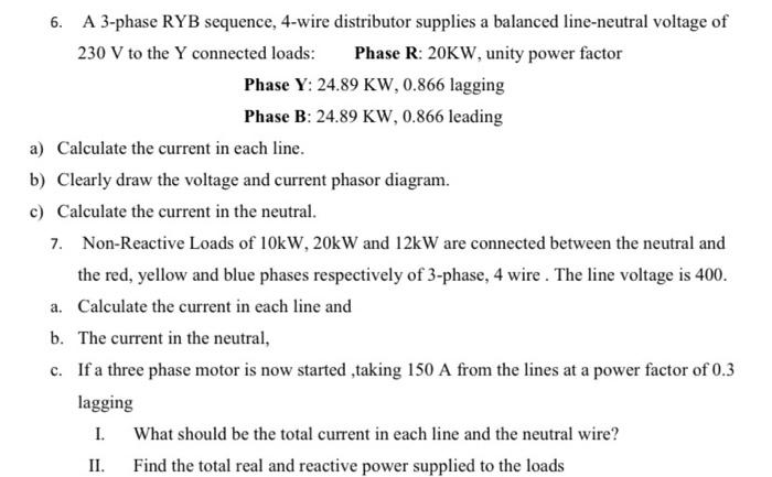 Solved 6. A 3-phase RYB sequence, 4-wire distributor | Chegg.com