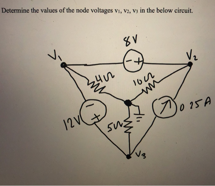 Solved Determine the values of the node voltages vi, V2, V3 | Chegg.com