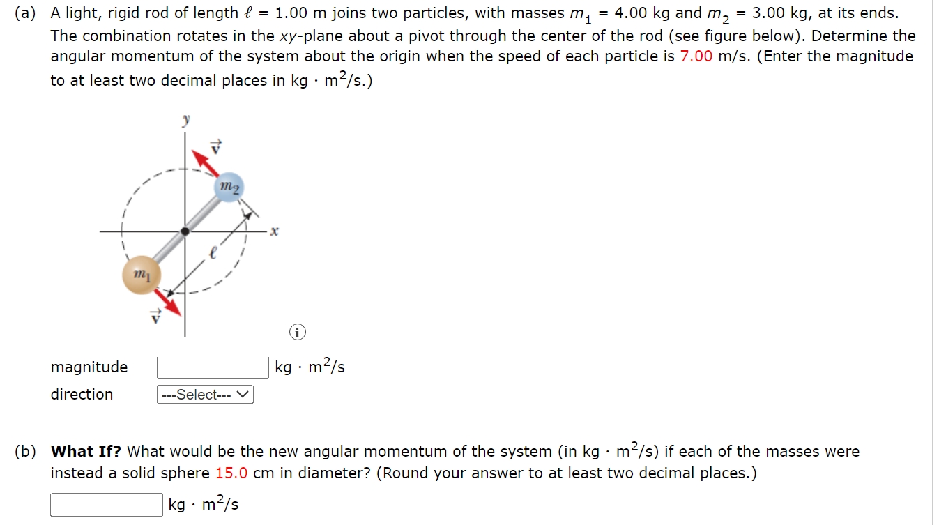 Solved (b) ﻿What If? ﻿What would be the new angular momentum | Chegg.com