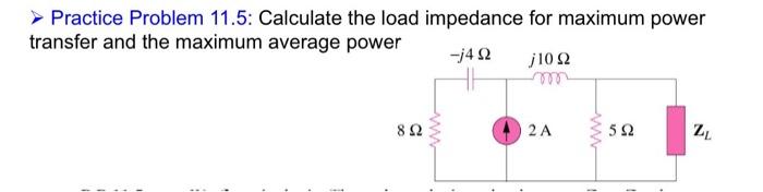 Solved Practice Problem 11.5: Calculate the load impedance | Chegg.com
