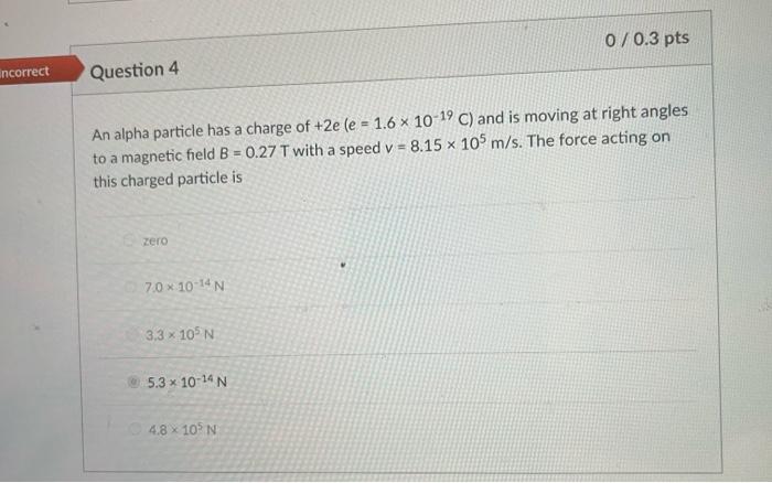 Solved An alpha particle has a charge of +2e(e=1.6×10−19C) | Chegg.com