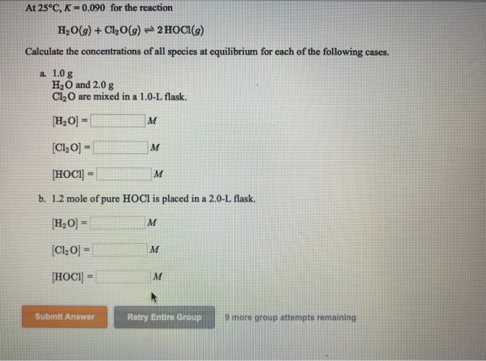 Solved At 25°C, K = 0.090 for the reaction H2O(g) + Cl2O(g) | Chegg.com