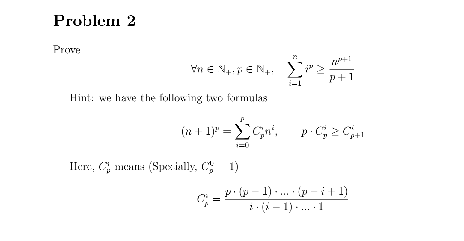 Solved Problem 2ProveAAninN+,pinN+,∑i=1nip≥np+1p+1Hint: we | Chegg.com