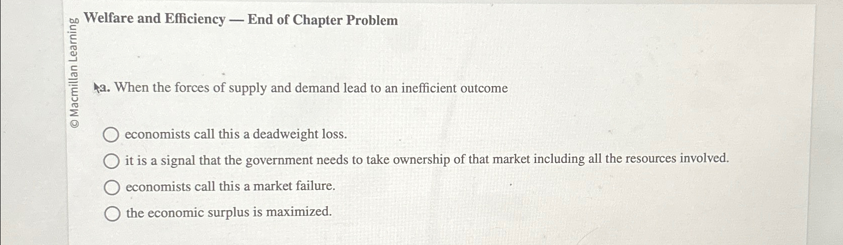 Solved Welfare and Efficiency — ﻿End of Chapter Problem19. | Chegg.com