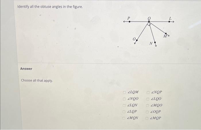 Solved Identify all the obtuse angles in the figure. Answer | Chegg.com