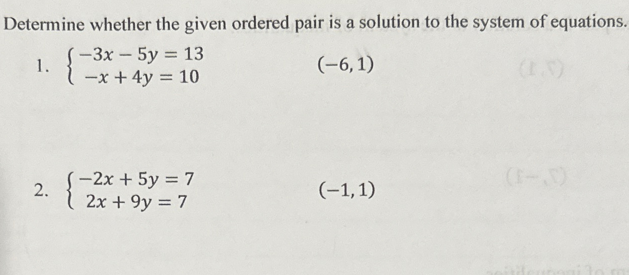 Solved Determine whether the given ordered pair is a | Chegg.com