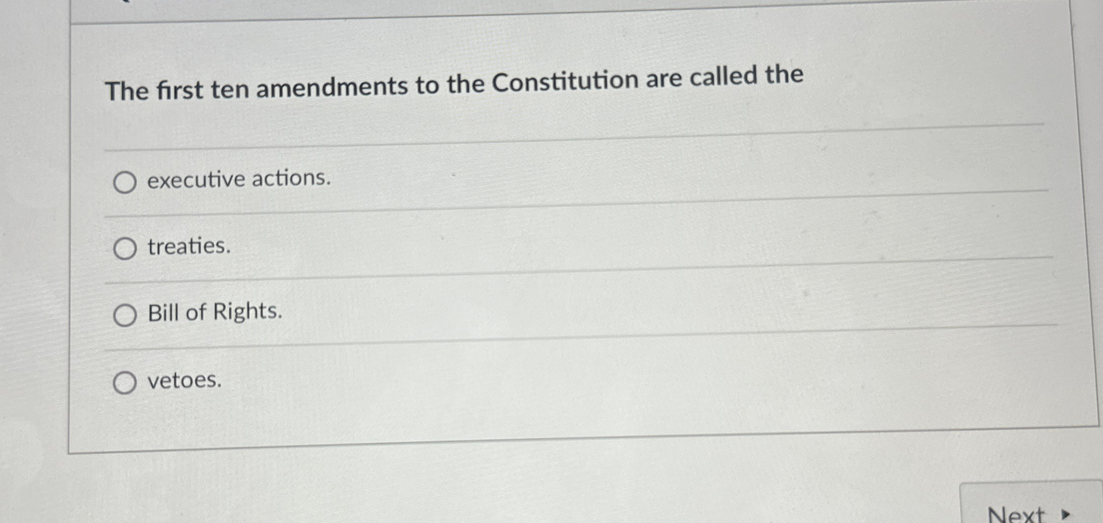 Solved The first ten amendments to the Constitution are | Chegg.com