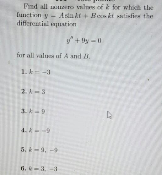 Solved Find all nonzero values of k for which the function y | Chegg.com