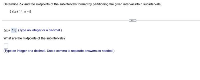 Solved Determine Ax and the midpoints of the subintervals | Chegg.com
