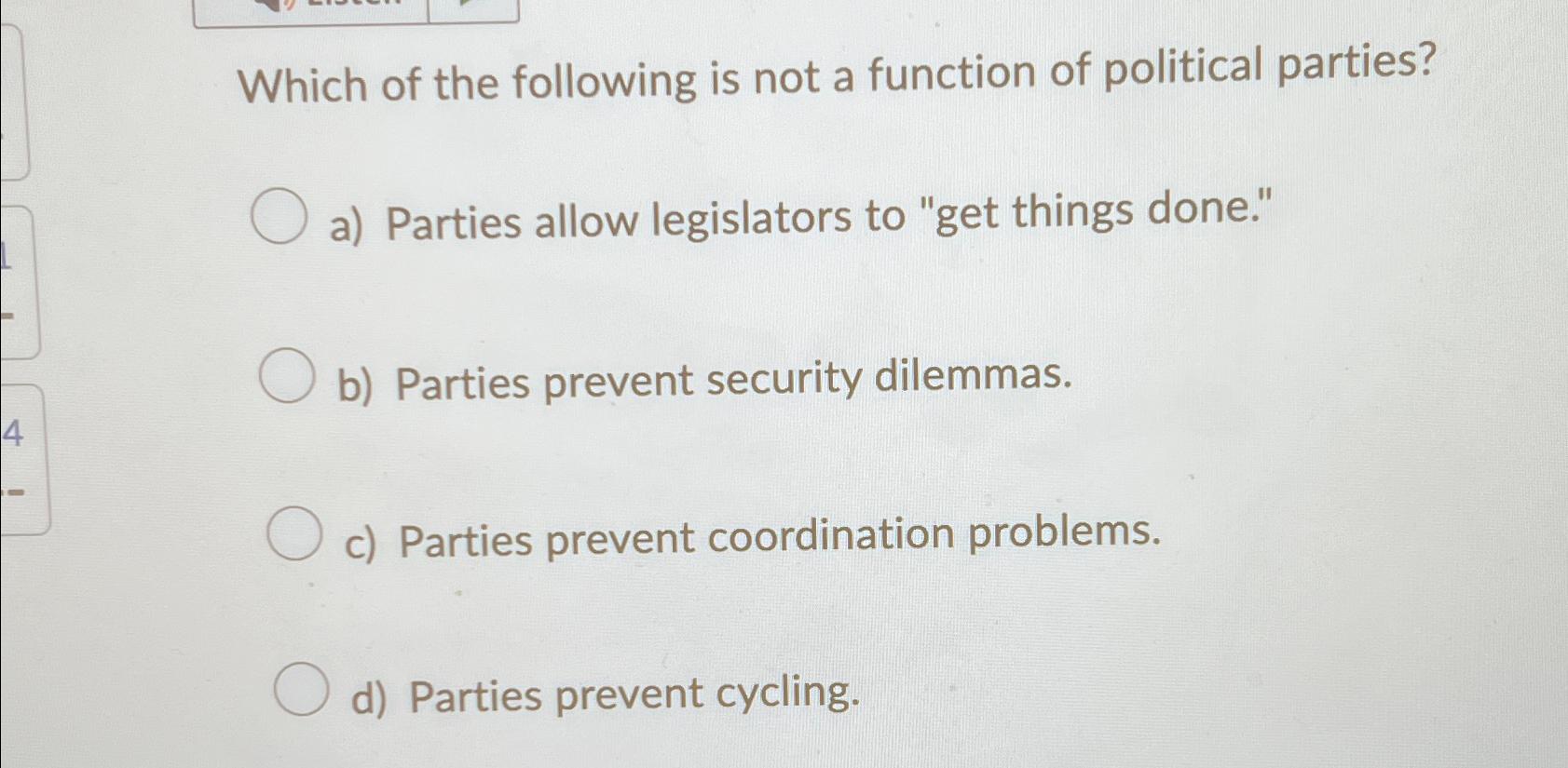 Solved Which of the following is not a function of political | Chegg.com