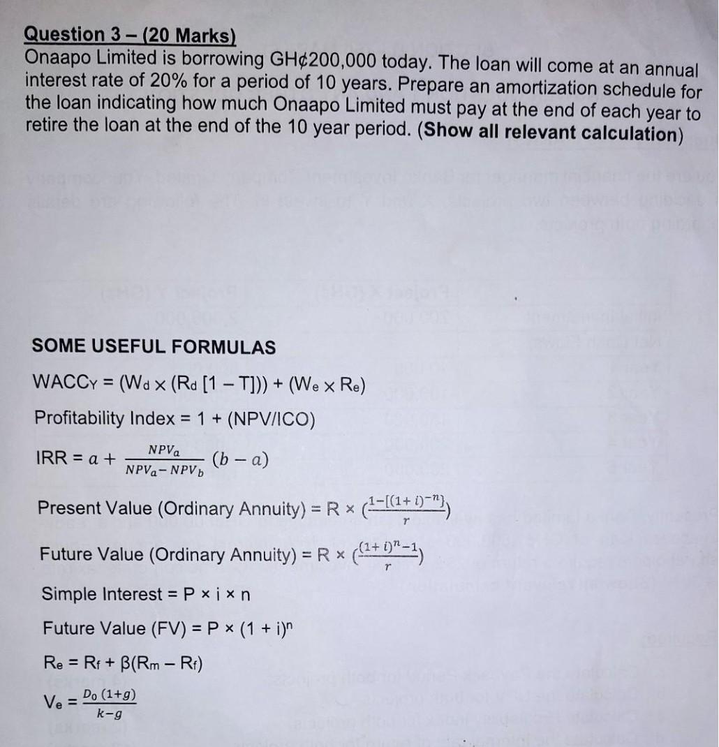 Solved Question 3-(20 Marks) Onaapo Limited is borrowing | Chegg.com