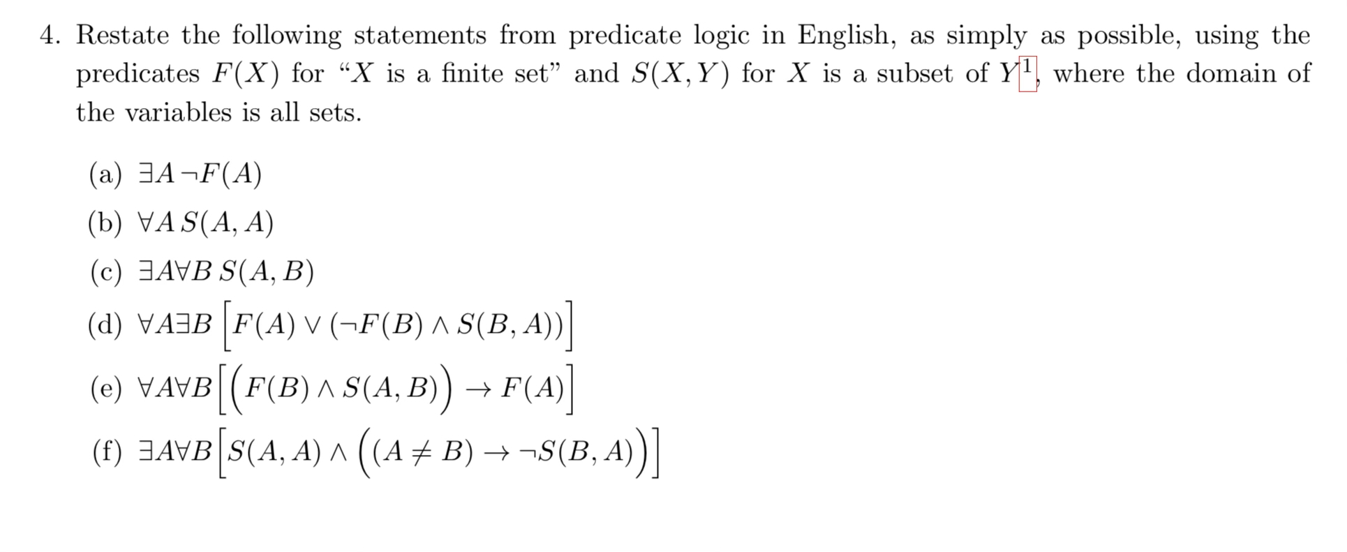 Solved Restate the following statements from predicate logic | Chegg.com