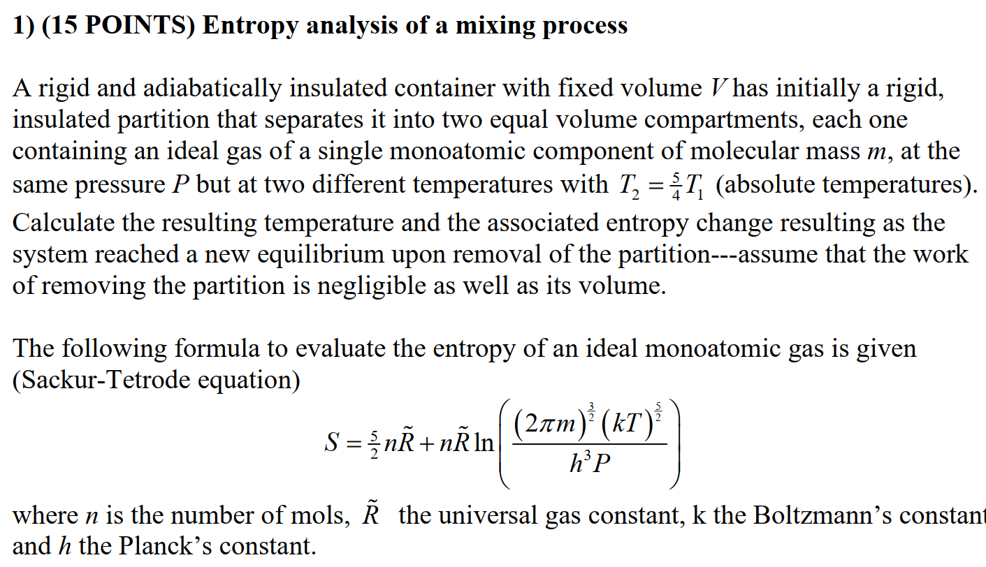 Solved (15 ﻿POINTS) ﻿Entropy analysis of a mixing processA | Chegg.com