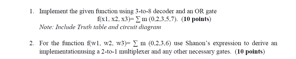 Solved Implement the given function using 3-to-8 ﻿decoder | Chegg.com