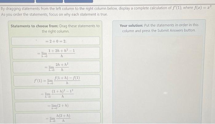 Solved By dragging statements from the left column to the | Chegg.com