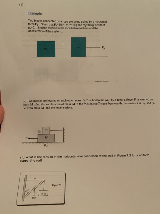 Solved Example Two blocks connected by a rope are being | Chegg.com